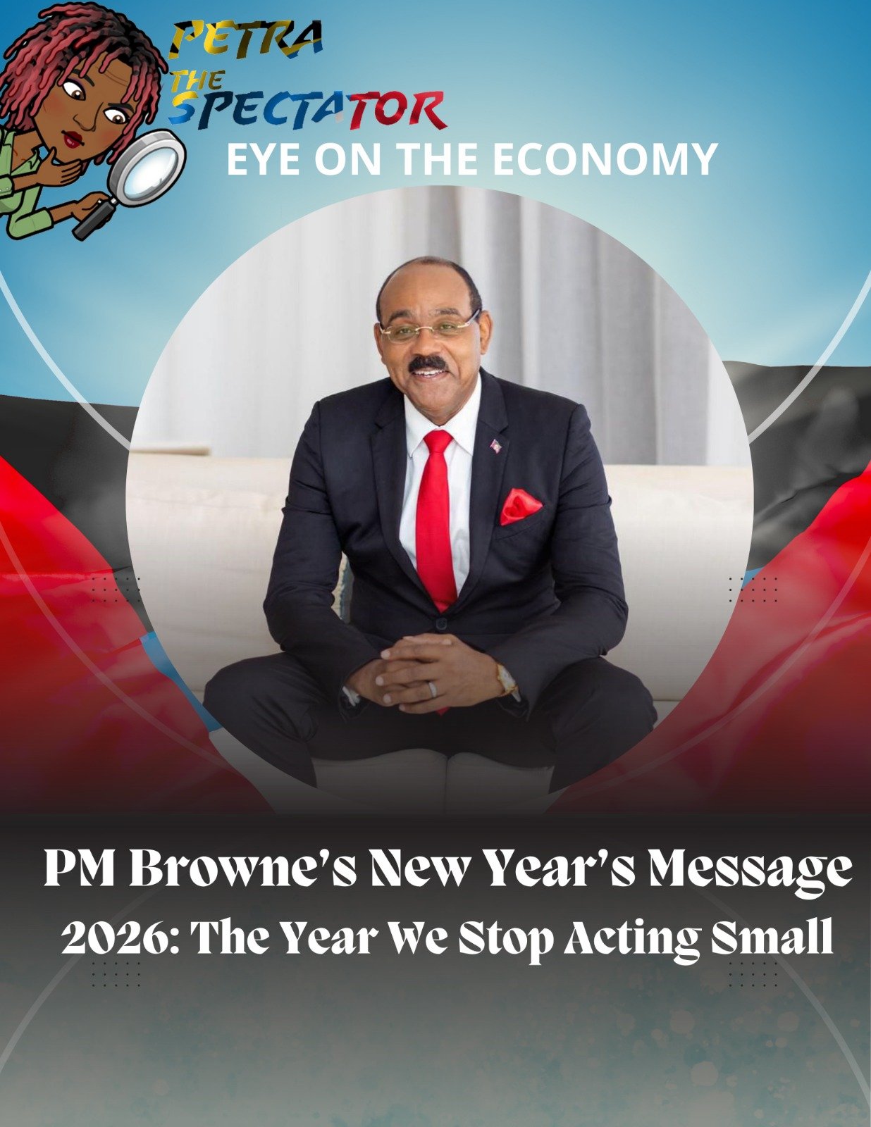 EYE ON THE ECONOMY - 2026: The Year We Stop Acting Small - Petra the ...
